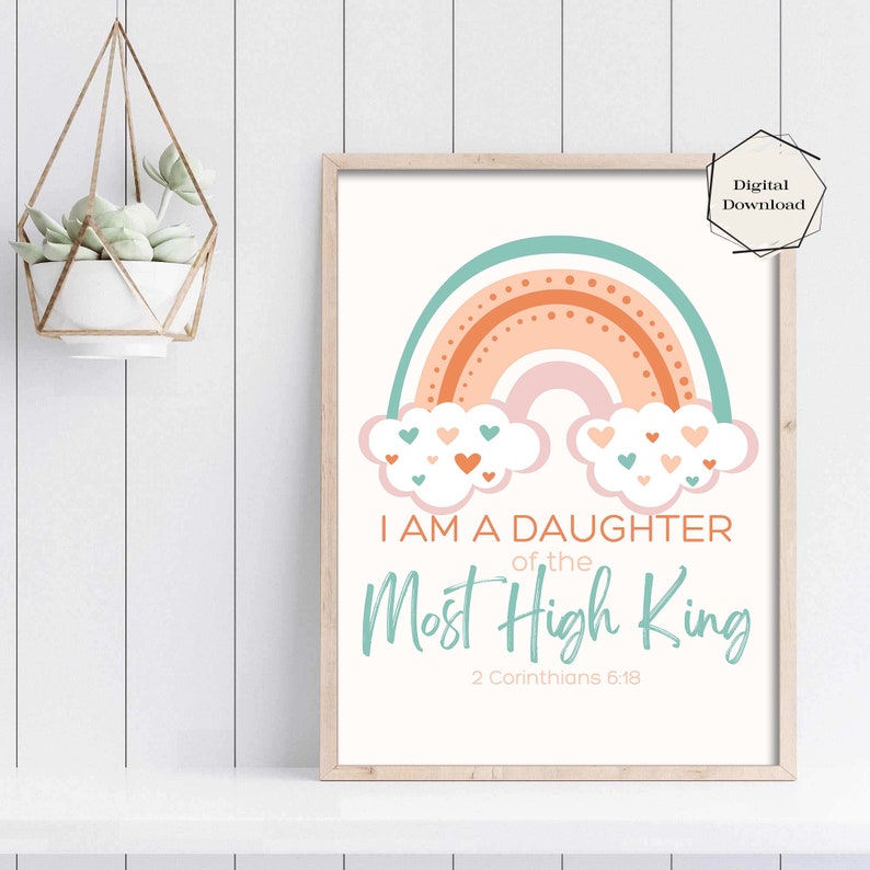 Rainbow Bible Verse Printable Wall Art, Daughter of the Most High King ...