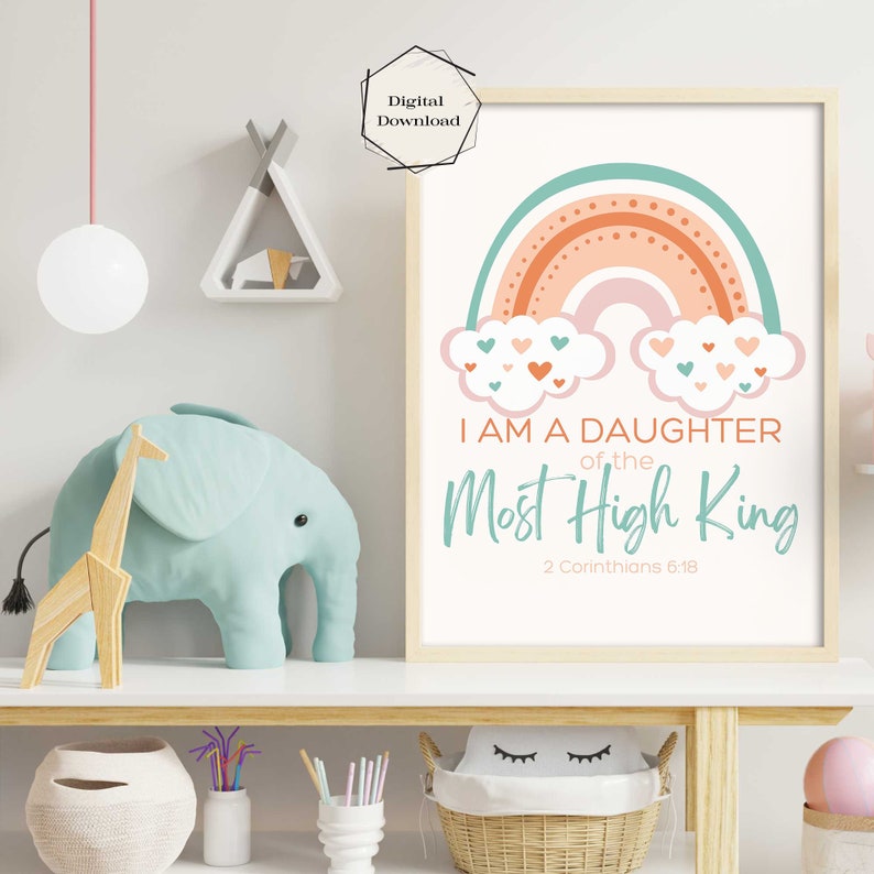 Rainbow Bible Verse Printable Wall Art, Daughter of the Most High King ...