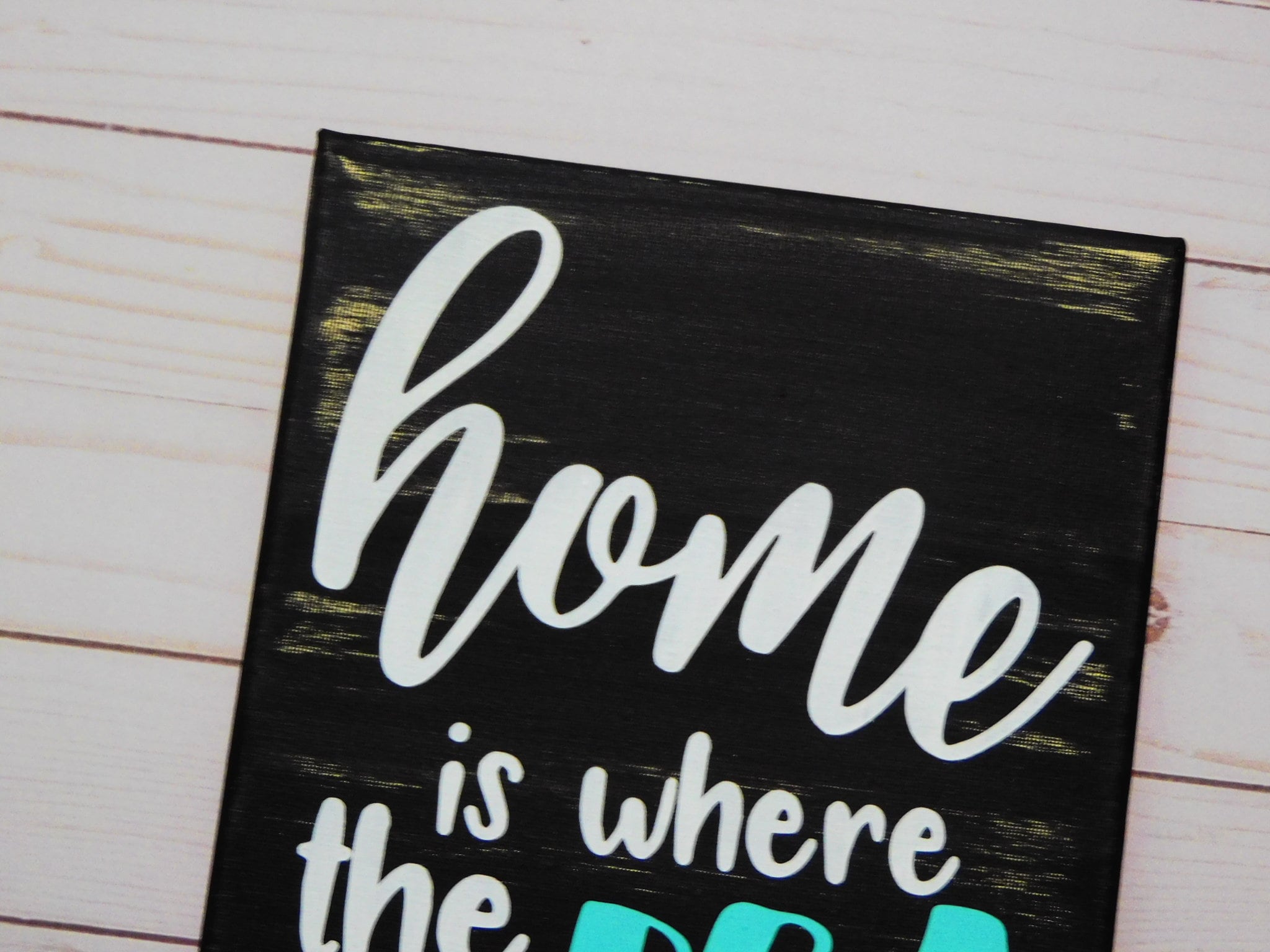 Home is Where the Bra Comes off Funny Painted Canvas Sign | Etsy
