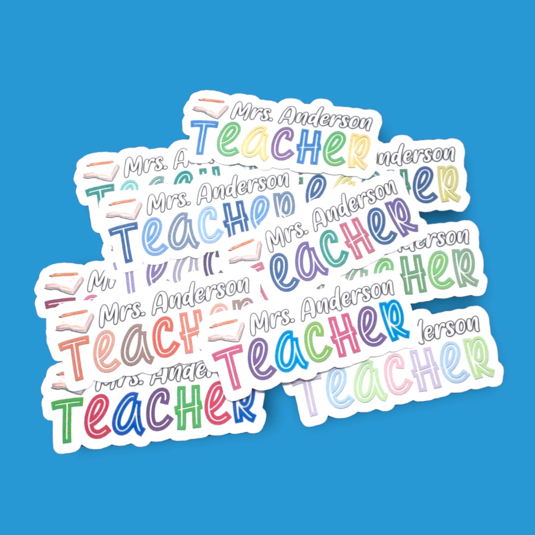 Teacher Sticker Personalized, Vinyl Stickers, Teacher Appreciation, Die ...