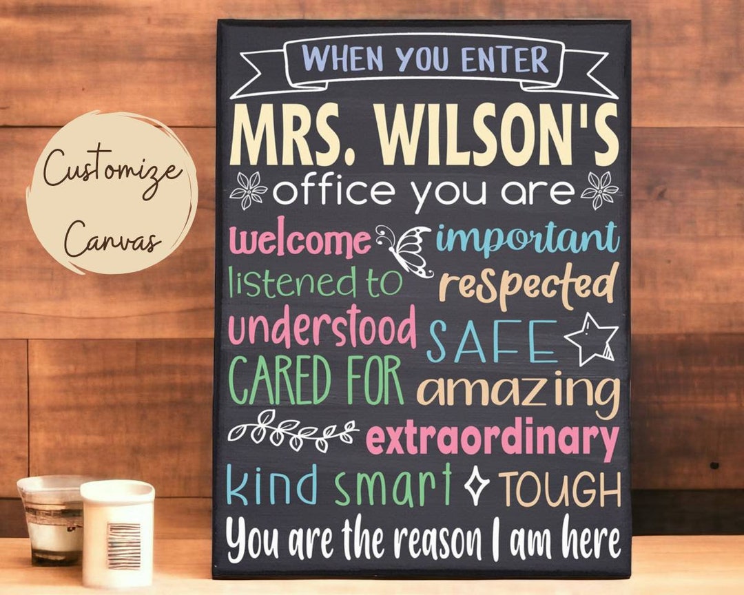 When You Enter This Office, School Counselor, School Office Decor ...