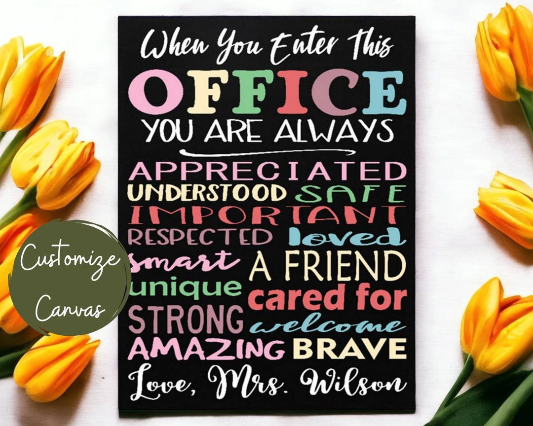 When You Enter This Office, Personalized Office Sign, Counselor Office ...