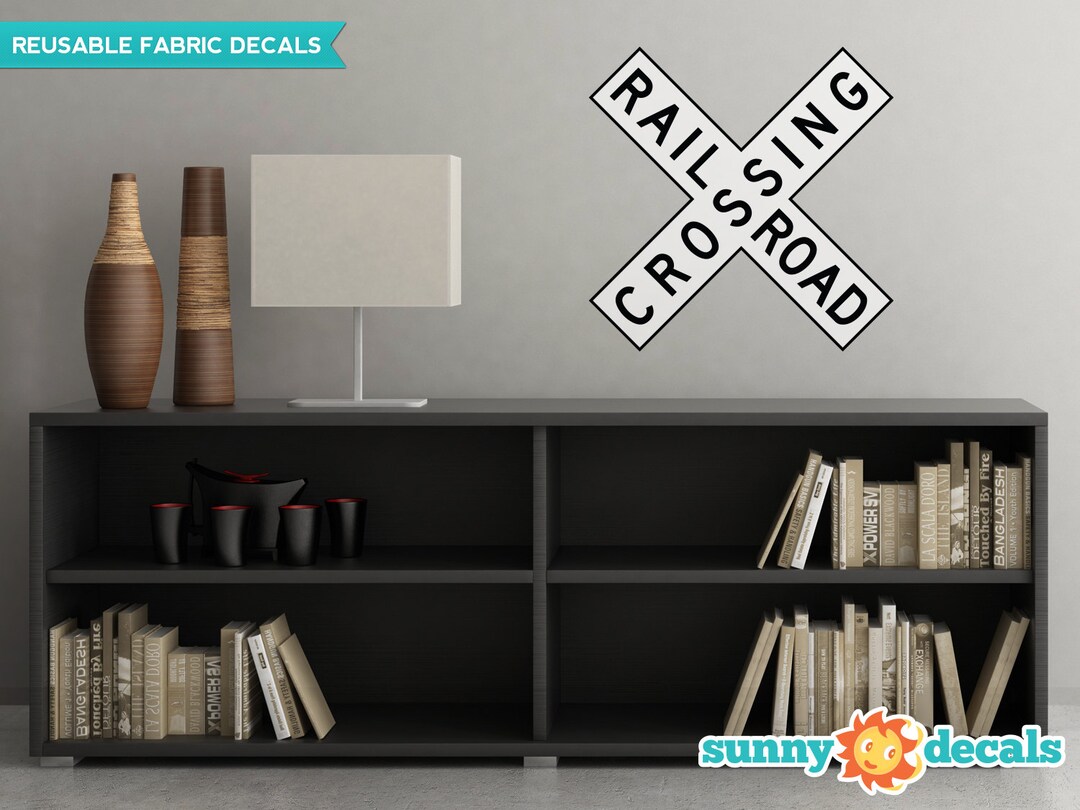 Railroad Crossing Sign Fabric Wall Decal: Reusable, Repositionable - Etsy