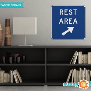 Rest Area Sign Fabric Wall Decal - Traffic and Street Signs - 3 Sizes ...