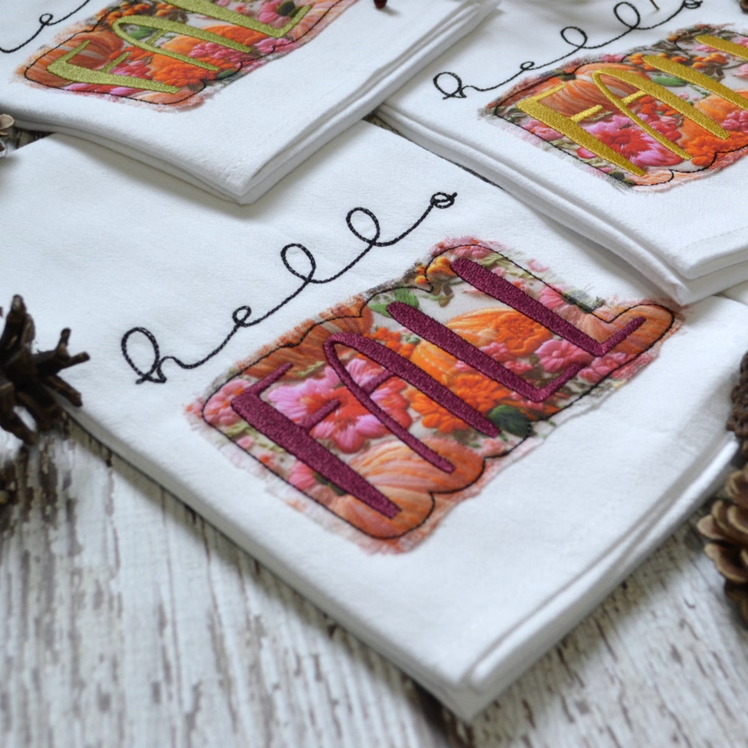 Hello Fall Embroidered Tea Towel, 30x30 Embroidered Floursack Towel ...