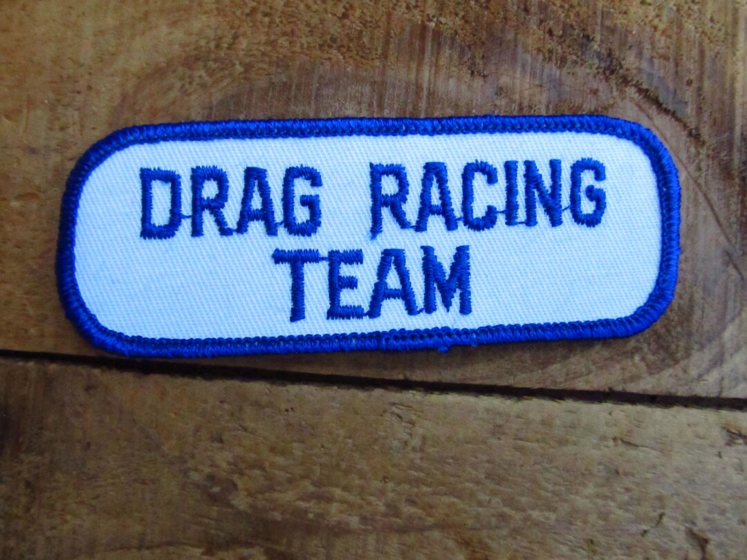 Vintage Drag Racing Team Patch - Car Racing Patch - Racing Team Uniform ...