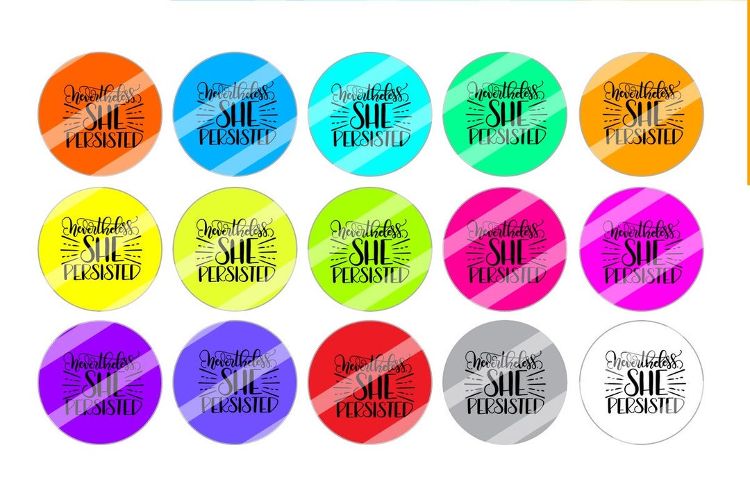 Nevertheless She Persisted Bottle Cap Sheet - Feminist Bottlecap Sheet ...