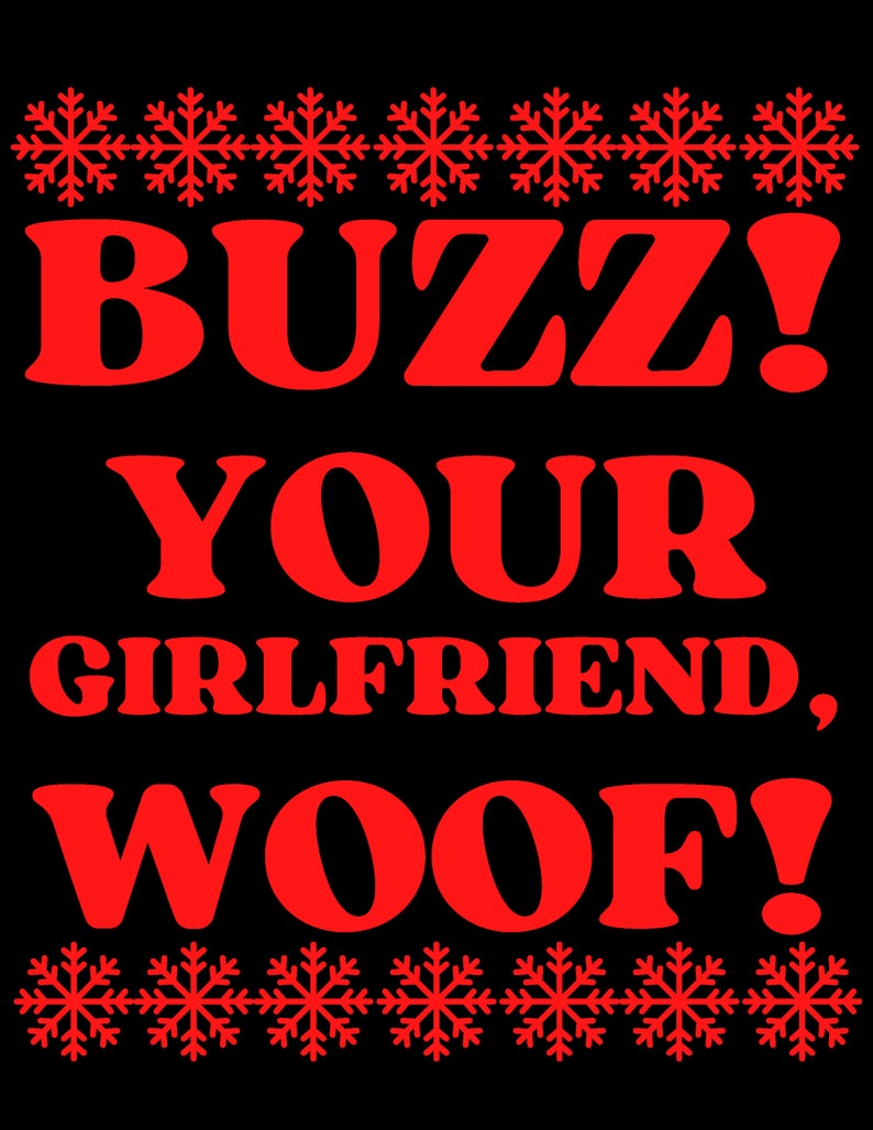 Buzz Your Girlfriend SVG, Funny Holiday SVG, Christmas SVG, Home Alone ...