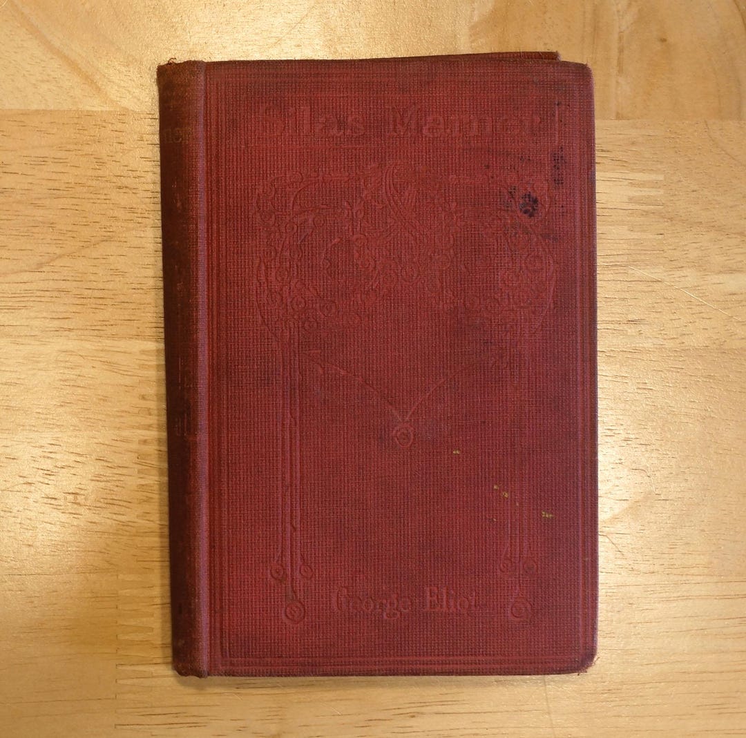 RARE Antique Classic Book, 'silas Marner the Weaver of Raveloe' by ...