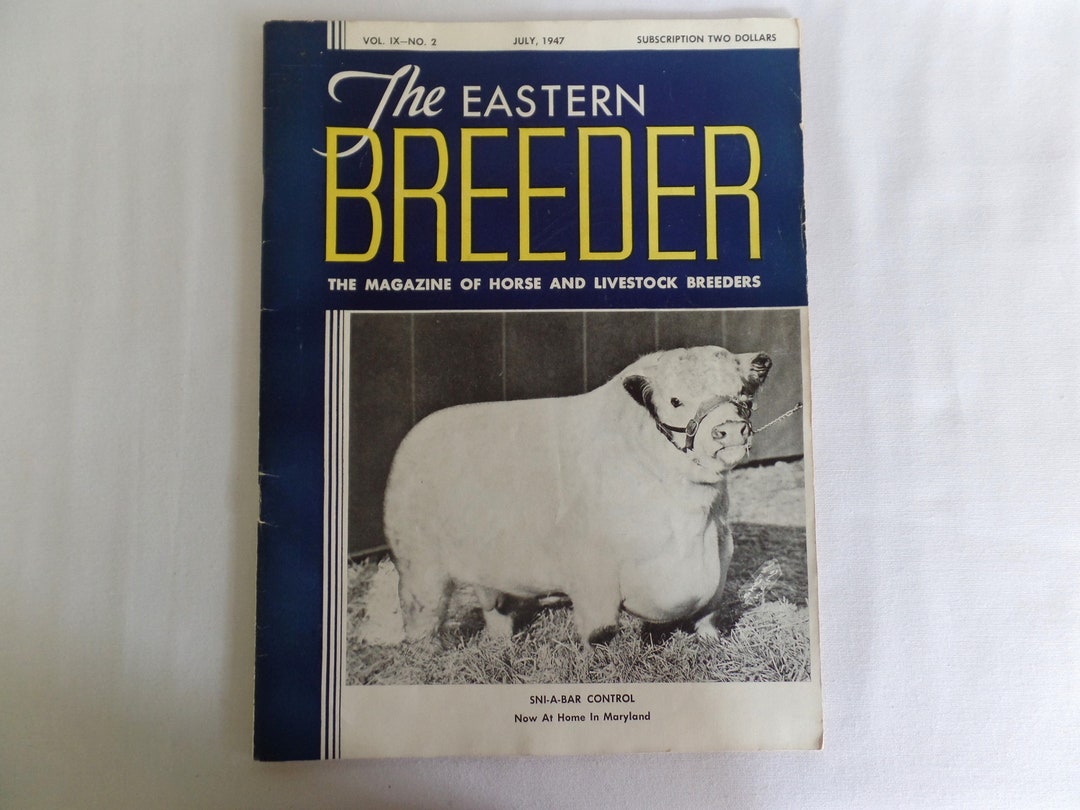 Vintage the Eastern Breeder the Magazine of Horse and Livestock ...