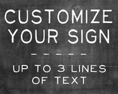 Customize Your Sign - Etsy