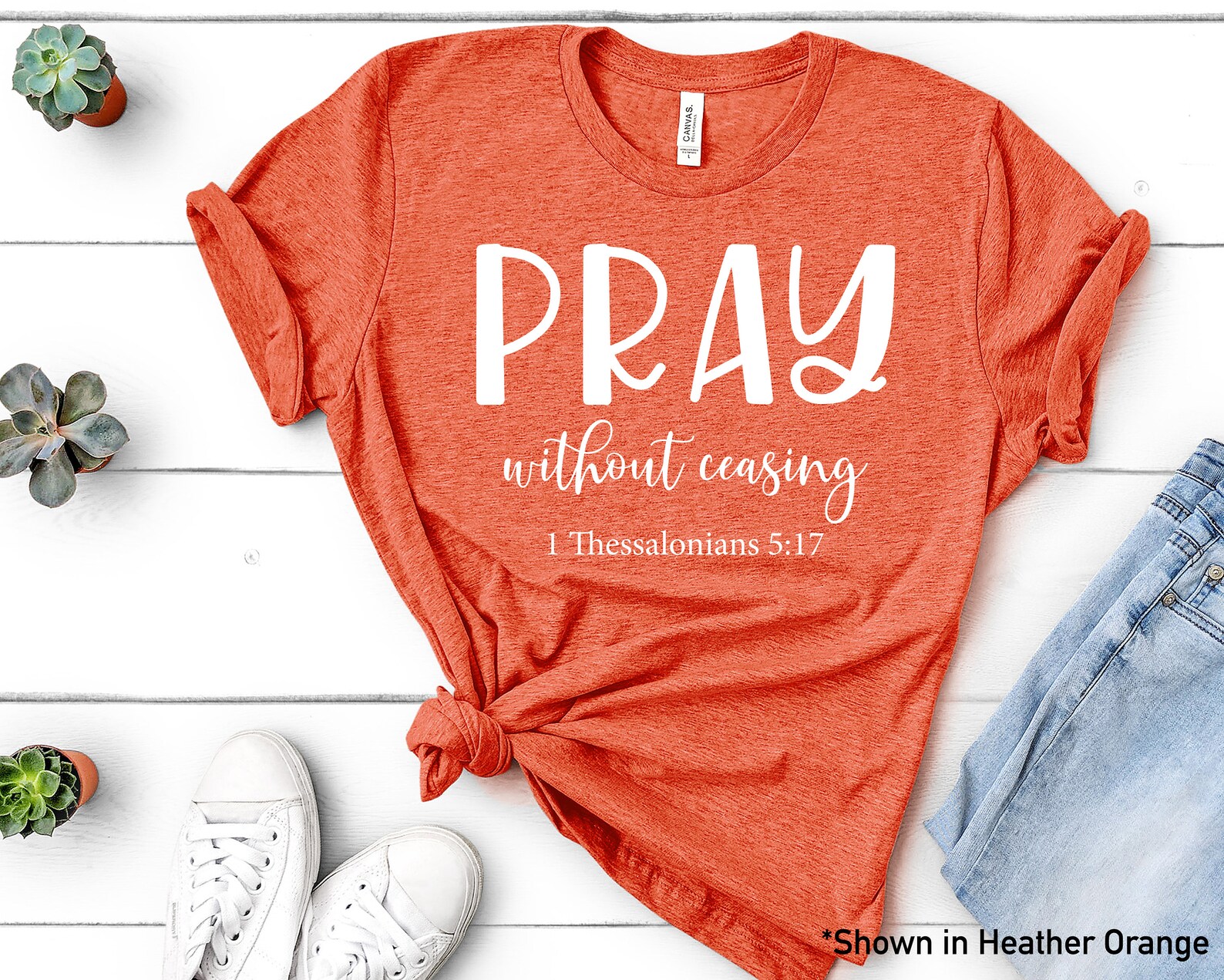 Pray Without Ceasing 1 Thessalonians 5:17 Bella Canvas Short - Etsy