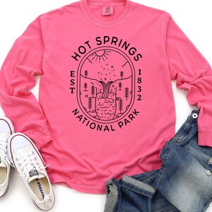 Hot Springs National Park Comfort Colors Long Sleeve - Custom Shirt ...