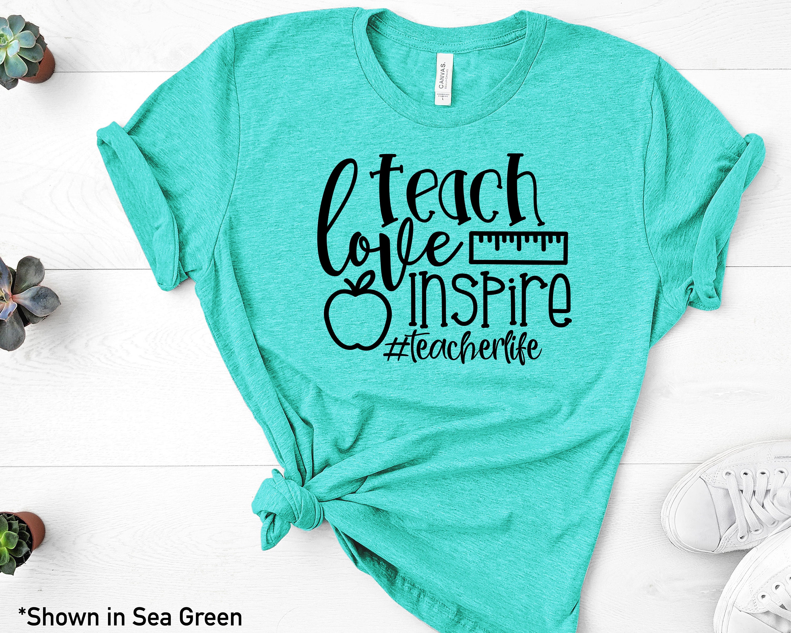 Teacher Shirt - Teach Love Inspire #teacherlife - Teacher Gift ...