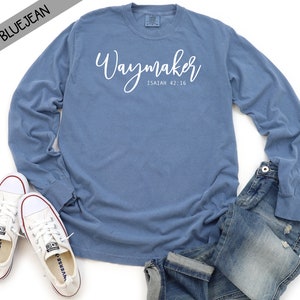 Waymaker Comfort Colors Long Sleeve T-shirt Faith Based Shirts Jesus ...