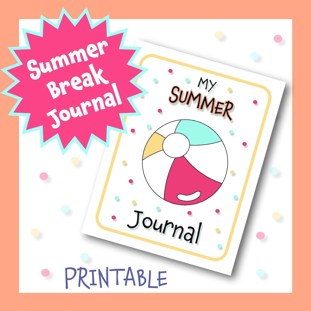 Summer Break Journal Printable - Etsy