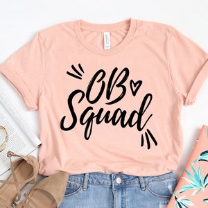OB Squad T-shirt Labor and Delivery Obstetrics Doula Midwife - Etsy