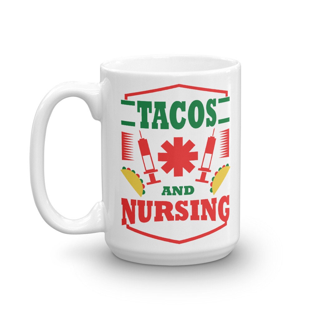 Funny Nurse Taco Lover Mug Nursing Student Coffee Mug - Etsy
