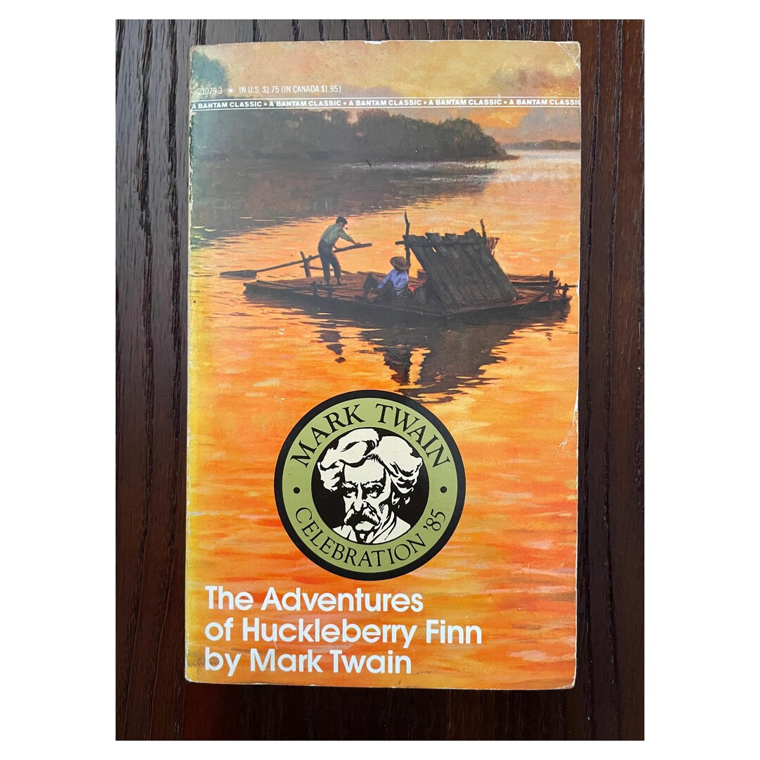 The Adventures of Huckleberry Finn by Mark Twain - 1984- A Bantam ...