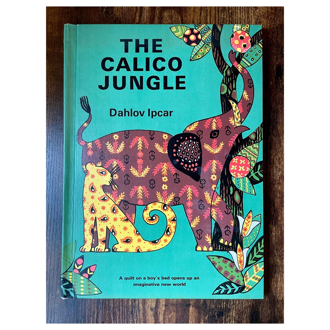 The Calico Jungle by Dahlov Ipcar, Vintage Children’s Book, 1965 ...