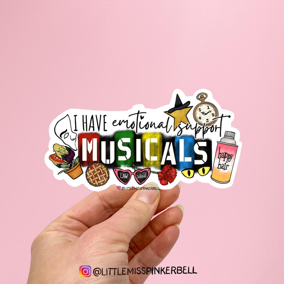 Musical Theatre Vinyl Sticker, Emotional Support Musicals Water ...