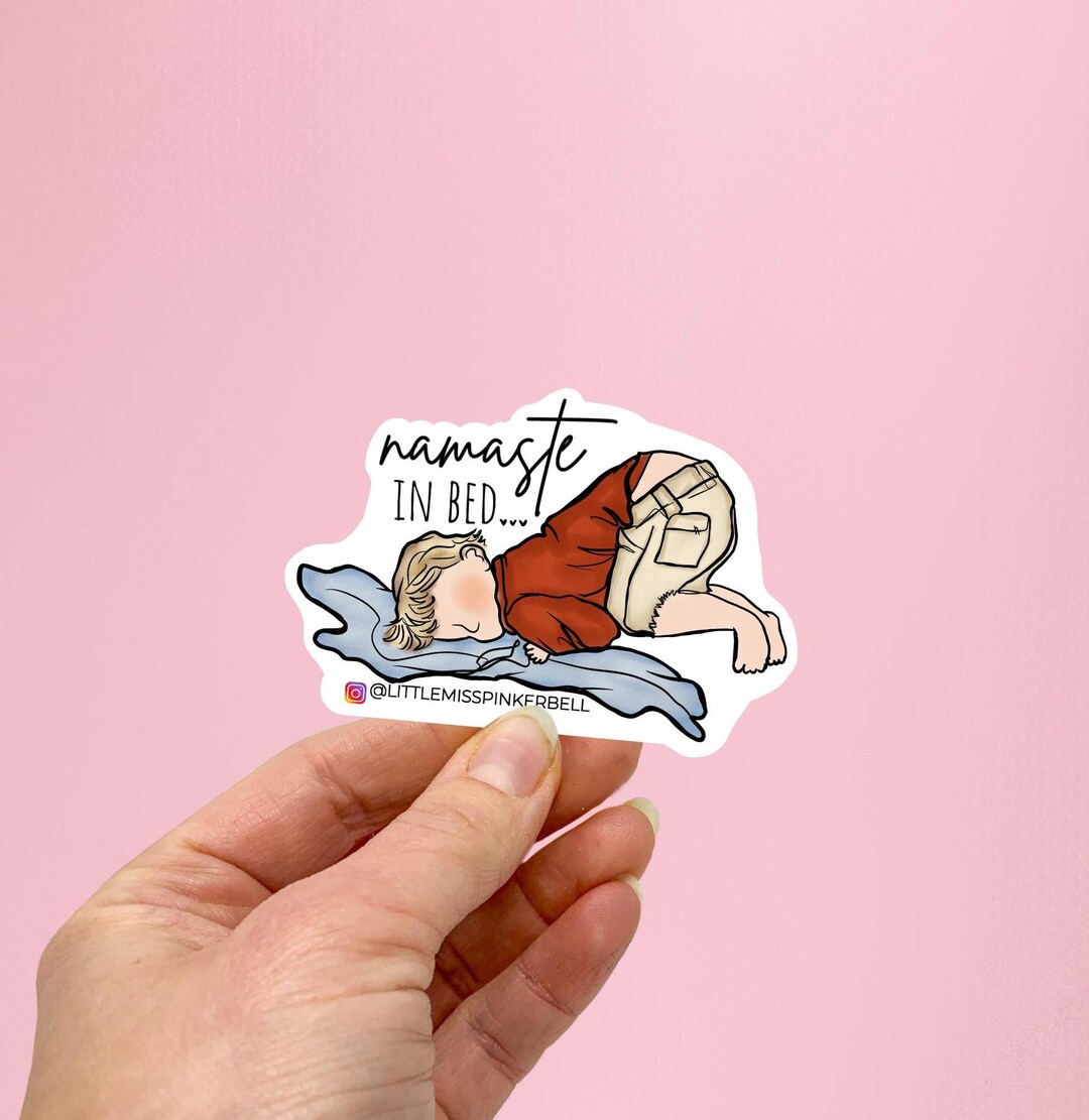 Namaste in Bed Sticker, Card, Toddler Mom Life, Funny Toddler Art, the ...