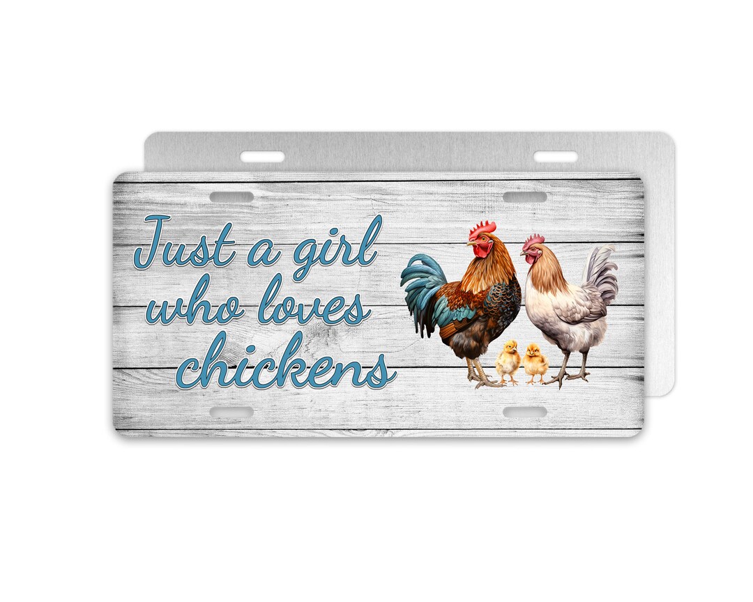 Just a Girl Who Loves Chickens Front Car Tag, Cow License Plate ...