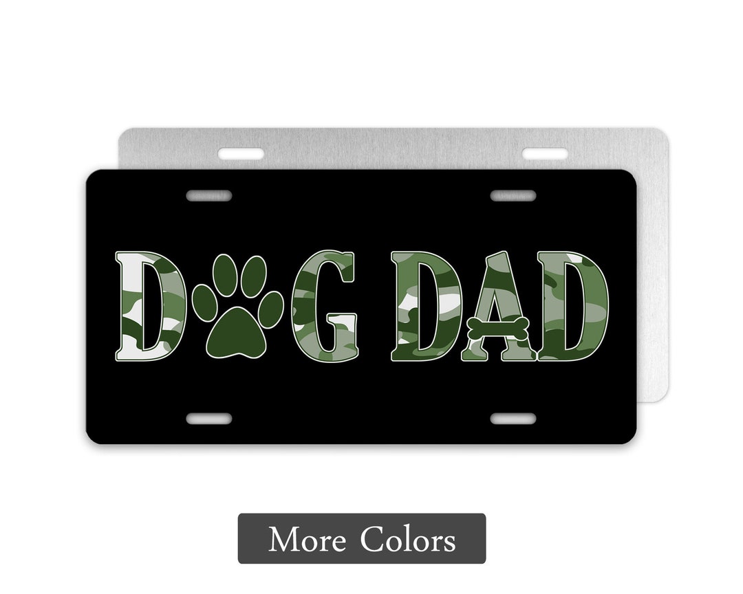 Dog Dad License Plate, Faux Glitter, Dog Custom Novelty Plate, Front of ...