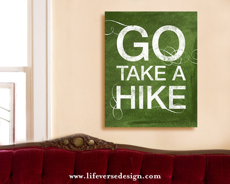 Subway Art Inspirational Quote Go Take a Hike - Etsy