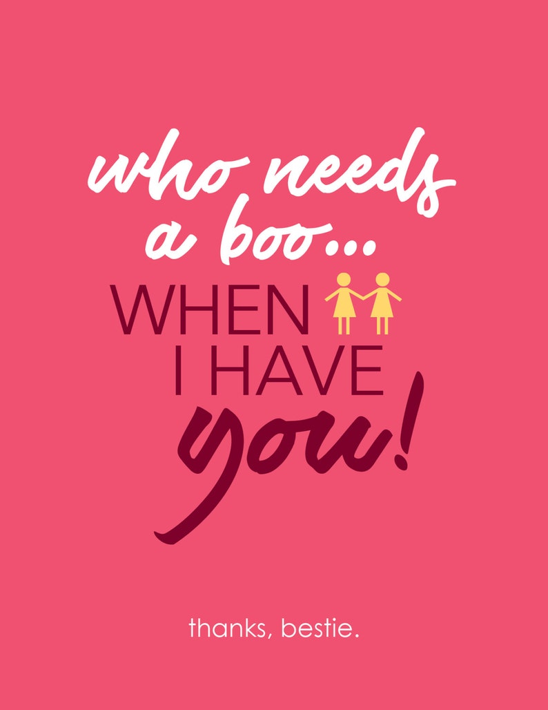 Who Needs a Boo When I Have You! • Friendship Bestie Greeting Card - Etsy