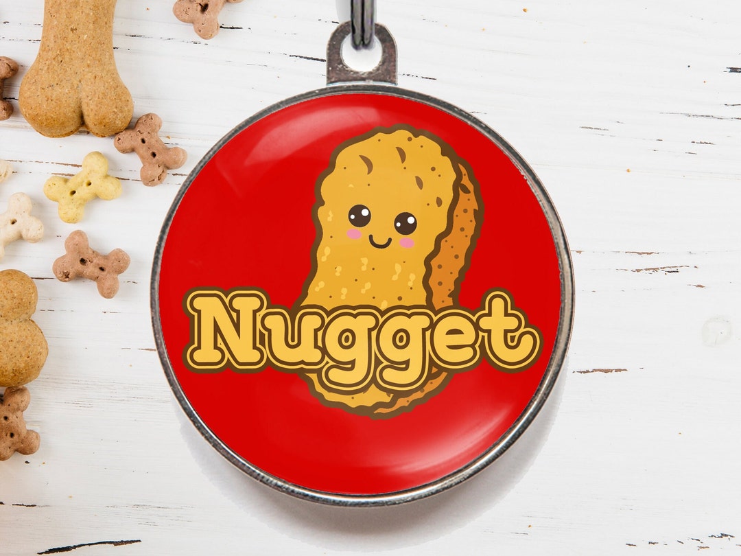 Chicken Nugget Pet Tag, Fried Chicken Name Tag, Nugget Dog Tag, Fast ...