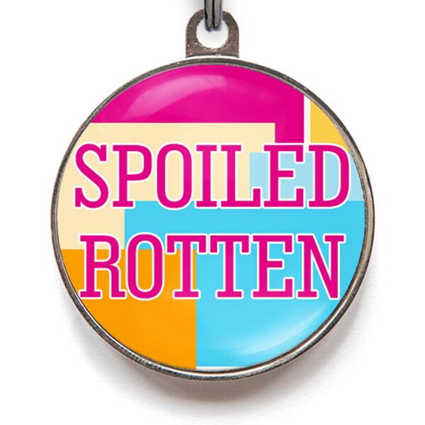 Spoiled Rotten Dog Tag - Etsy