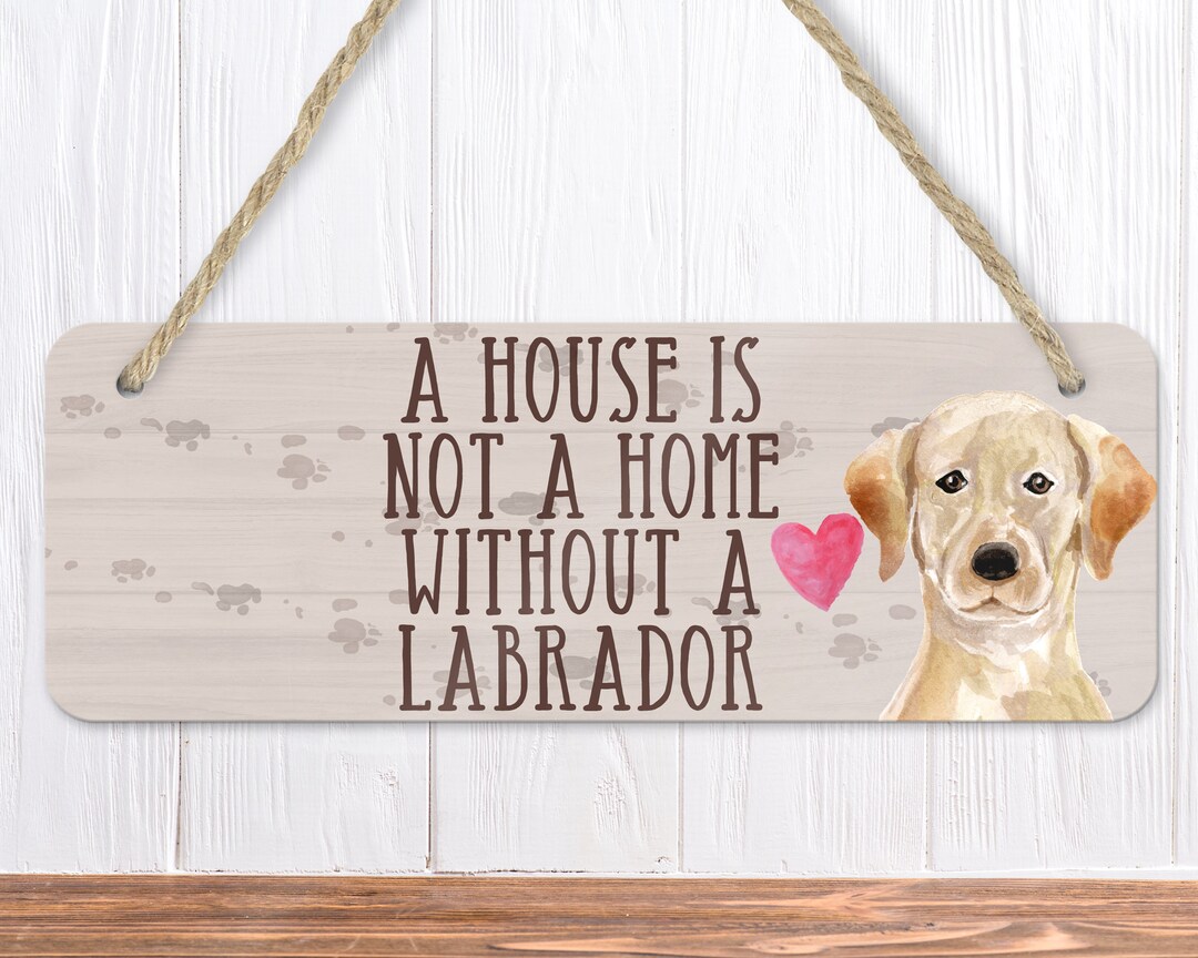 Yellow Labrador Gift Sign for Golden Labrador Lovers - Etsy
