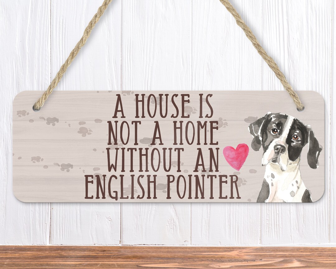 English Pointer Gift Sign for English Pointer Owners - Etsy