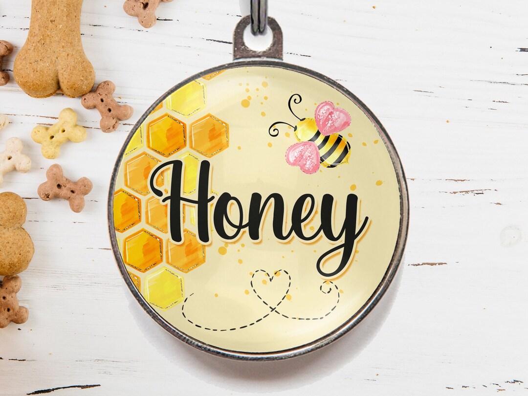 Honey Dog Tag, Bee Pet Tag, Double Sided Sweet Dog Tag | Personalised ...
