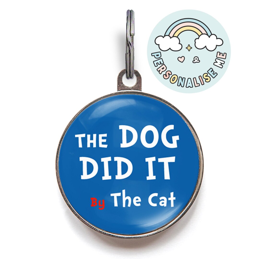 Funny Cat Tag – “the Dog Did It, by the Cat” – Sibling Cat Gift Idea ...