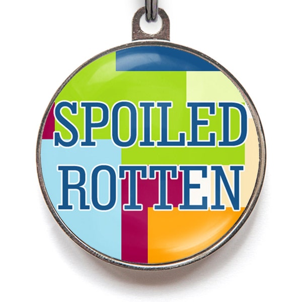 Spoiled Rotten Dog Tag - Etsy