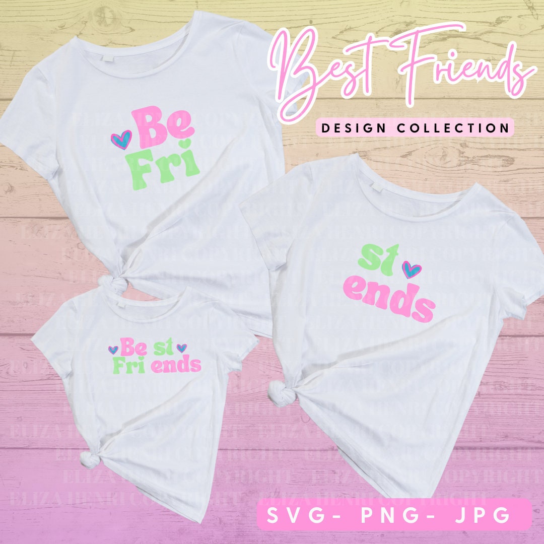 Best Friends T-shirt Design, Best Friends Forever Clipart, BFF Png ...