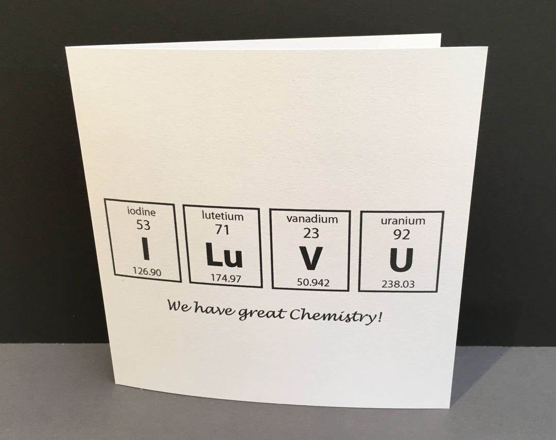 Valentine's Day Card - We Have Great Chemistry - Card for a Chemist ...