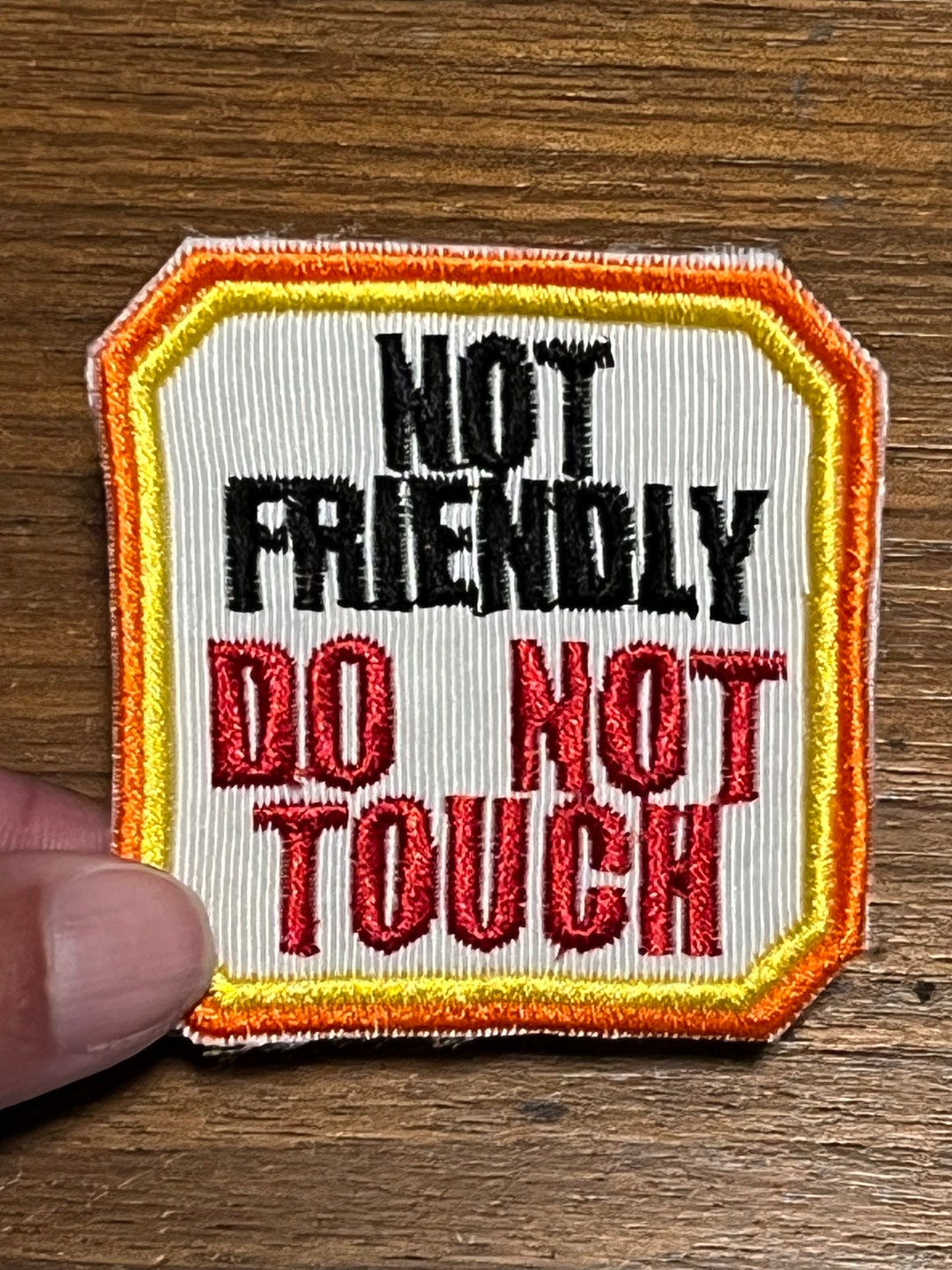Do Not Touch Embroidered Patch, Not Friendly Badge, Achievement Gift ...