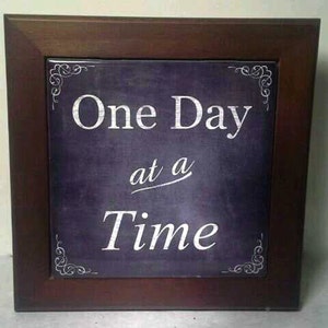 One Day at a Time Tile With Stand - Etsy