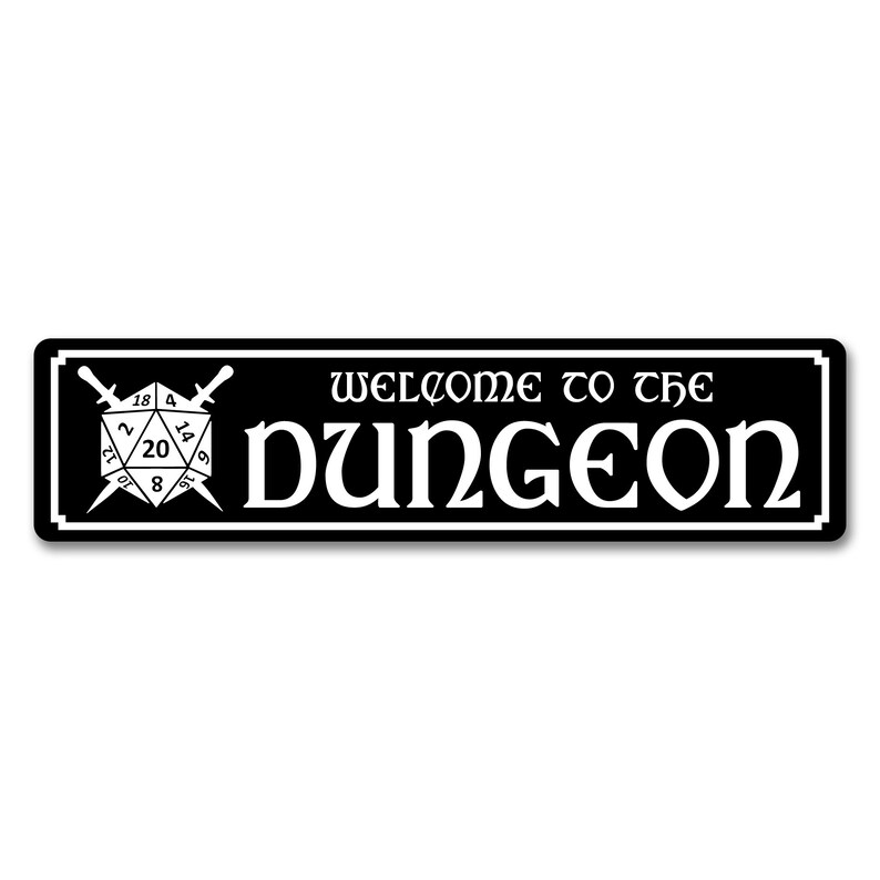 Welcome to the Dungeon 6x24 Aluminum Sign Dungeons | Etsy