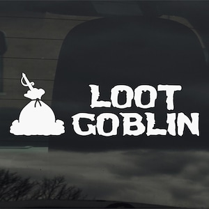 Loot Goblin Vinyl Sticker Decal Funny Car Window Laptop & More RPG ...