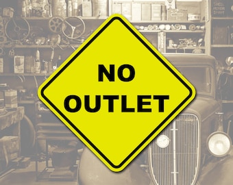 No Outlet Street Sign - Etsy