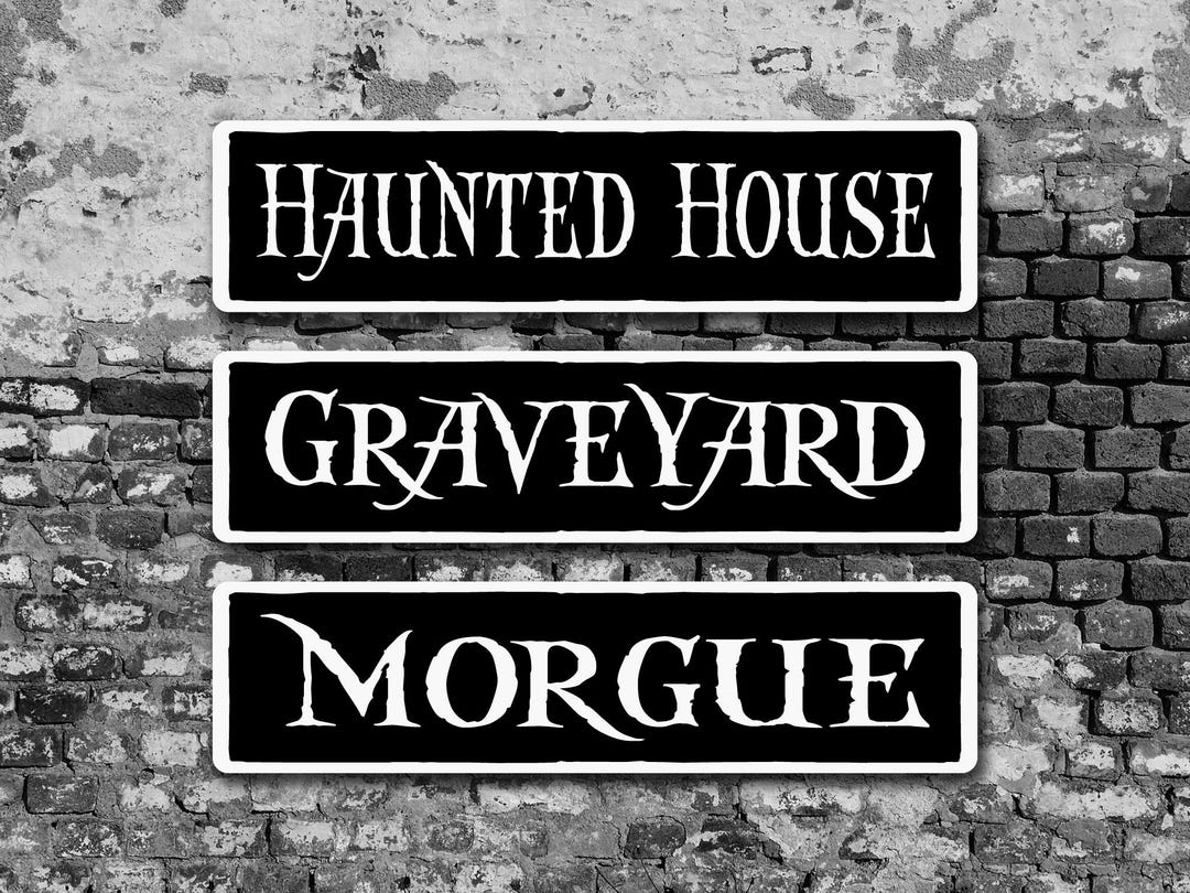 Halloween Haunted House Horror Cemetery Morgue Dungeon Signs Plaques ...