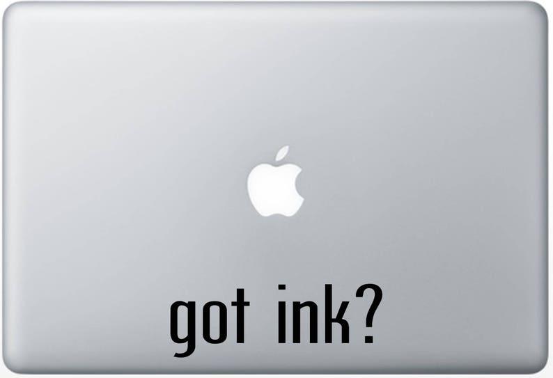 Got Ink? Custom Vinyl Sticker - Etsy