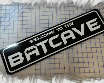 Welcome to the Batcave Sign | Etsy