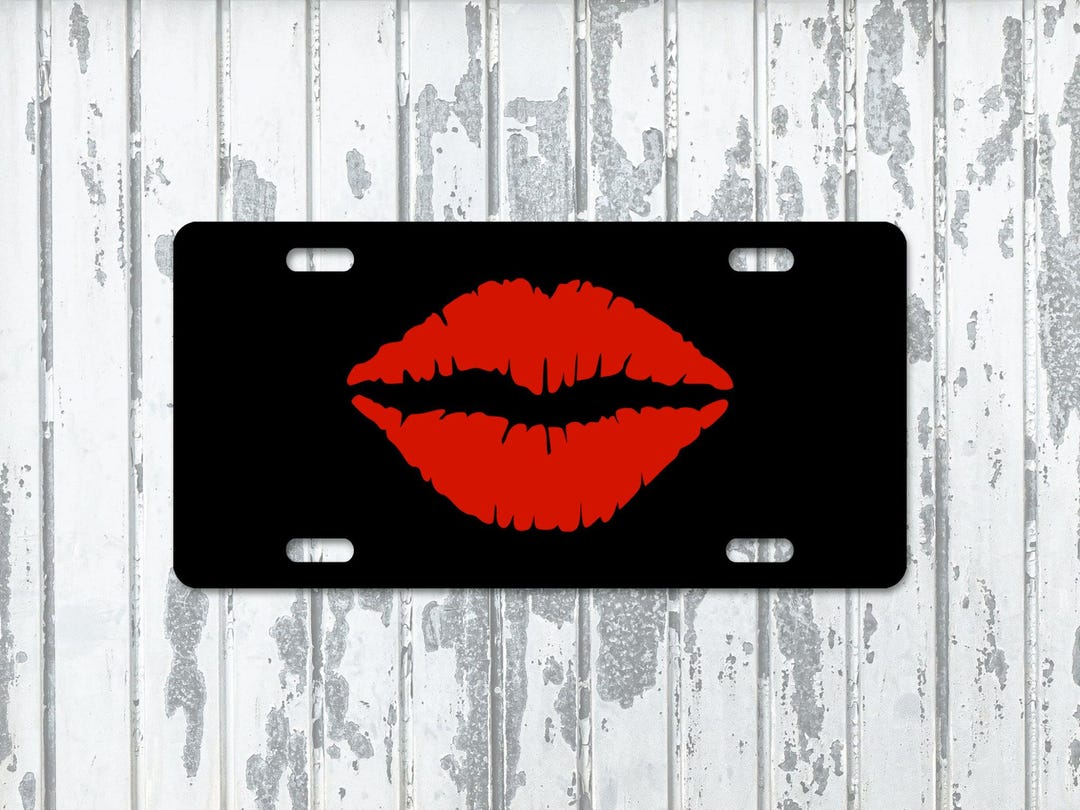 Red Lips Kiss License Plate Vanity Plate Car Truck Girl Novelty - Etsy