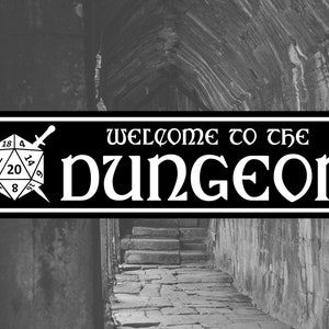 Welcome to the Dungeon 6x24 Aluminum Sign Dungeons | Etsy