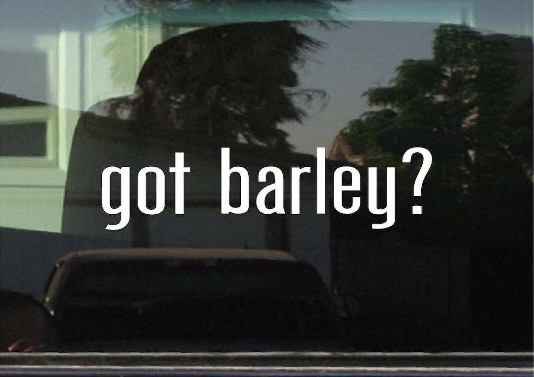Got Barley Custom Vinyl Sticker - Etsy